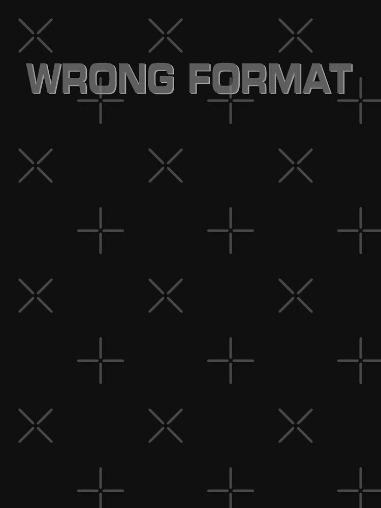 "Wrong Format" T-shirt for Sale by drtees | Redbubble | wrong format t ...