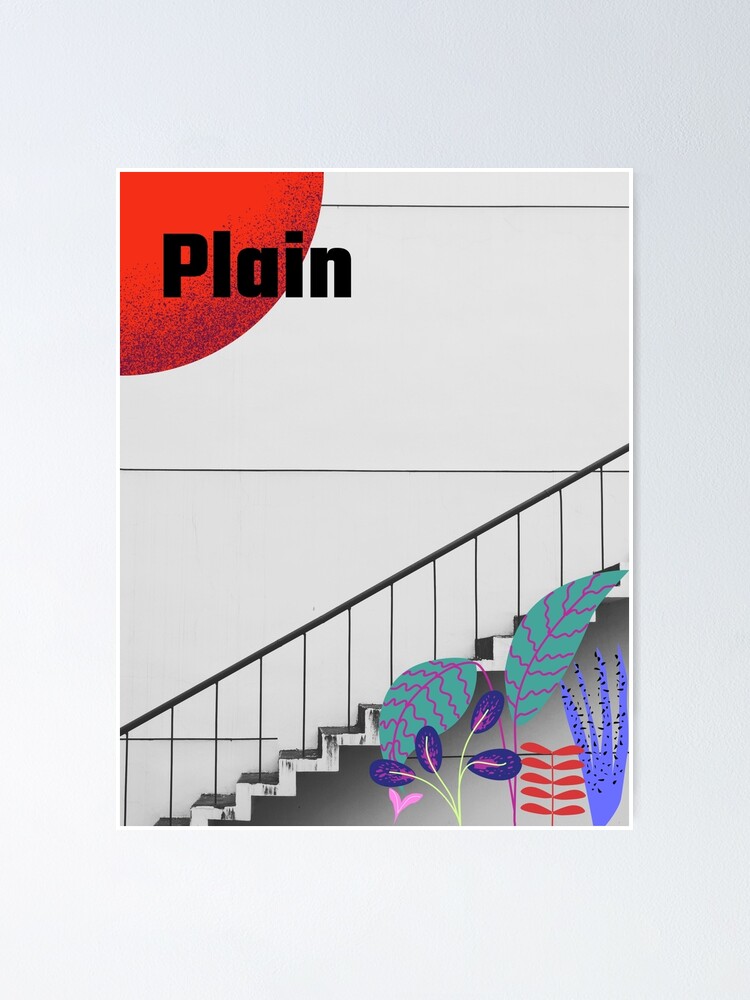 "Plain" Poster by DESCRIPTIVUS | Redbubble