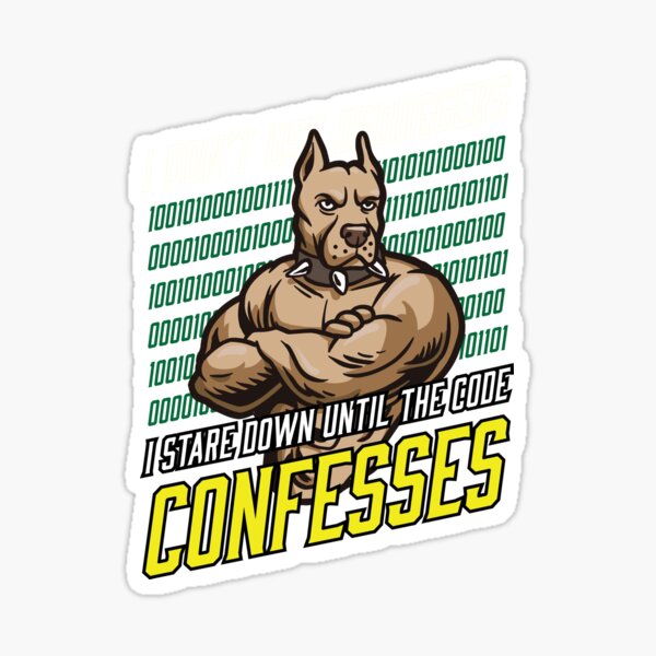 Funny Programmer Debugger And Computer Science Coder Meme Sticker