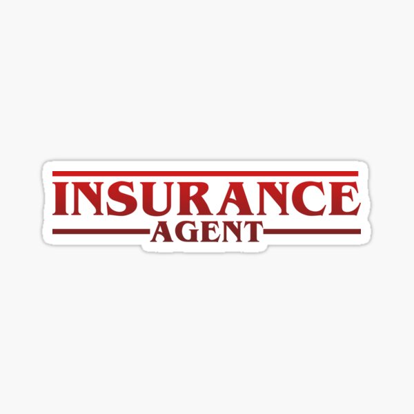 "Insurance Agent - Funny Insurance " Sticker for Sale by DarkVeilAS ...