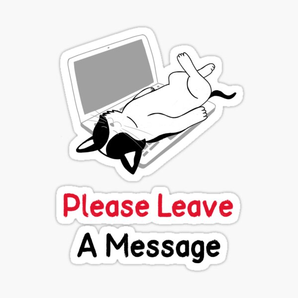 "Please Leave A Message" Sticker for Sale by WolfLight20 | Redbubble