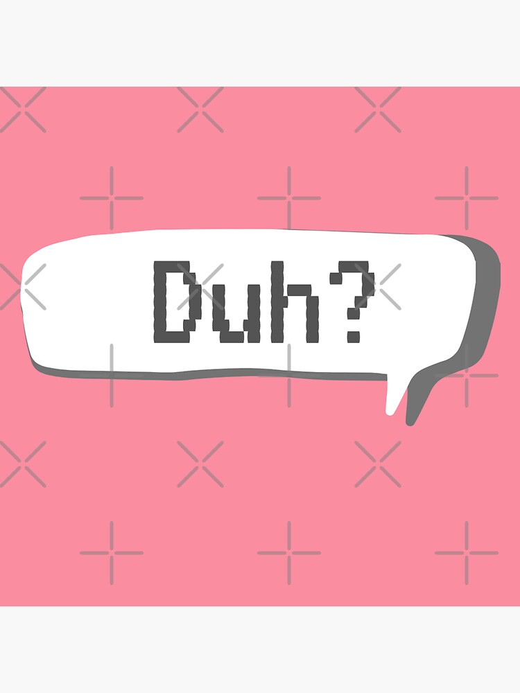 "Duh aesthetic" Sticker by muskkkannnn | Redbubble