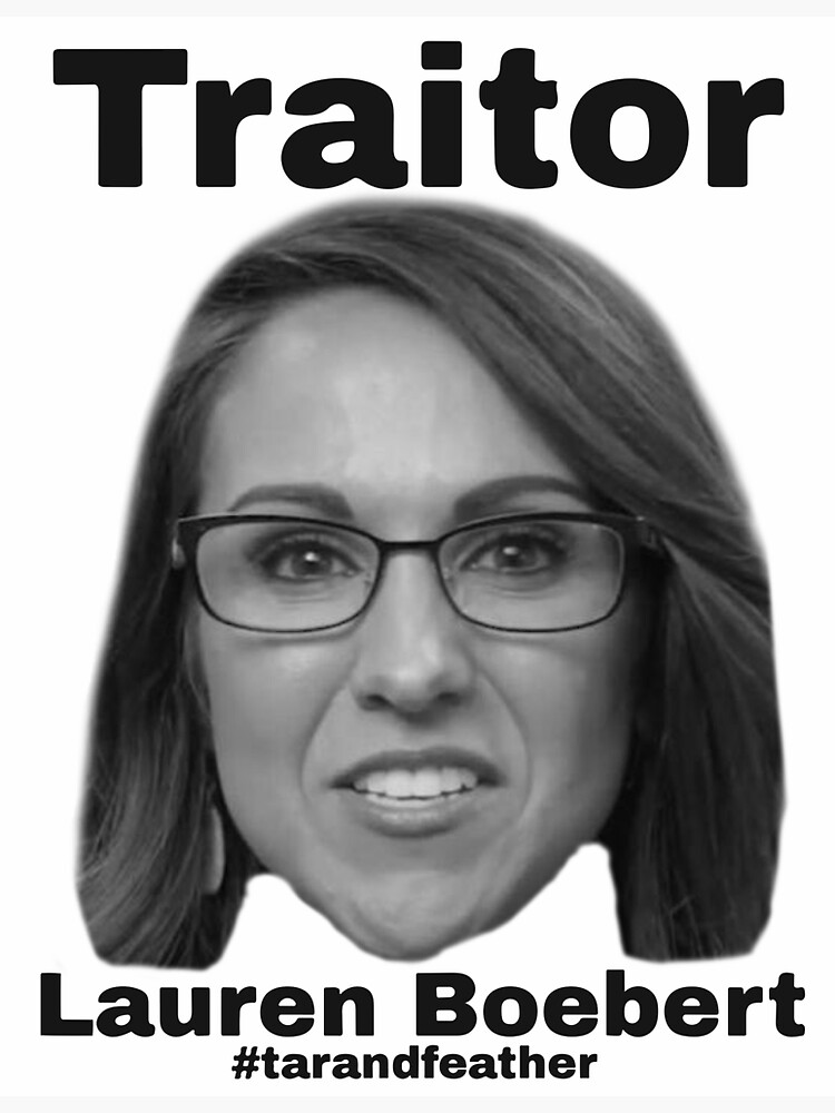"Traitor Lauren Boebert" Sticker for Sale by TarandFeather21 | Redbubble