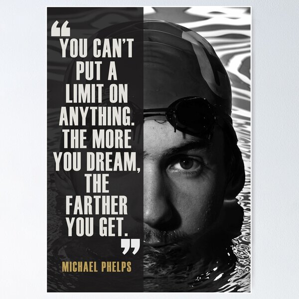 Michael Phelps Quotes Posters for Sale | Redbubble
