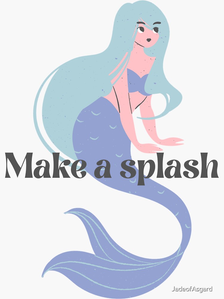 "Make a Splash (Mermaid)" Sticker for Sale by JadeofAsgard | Redbubble