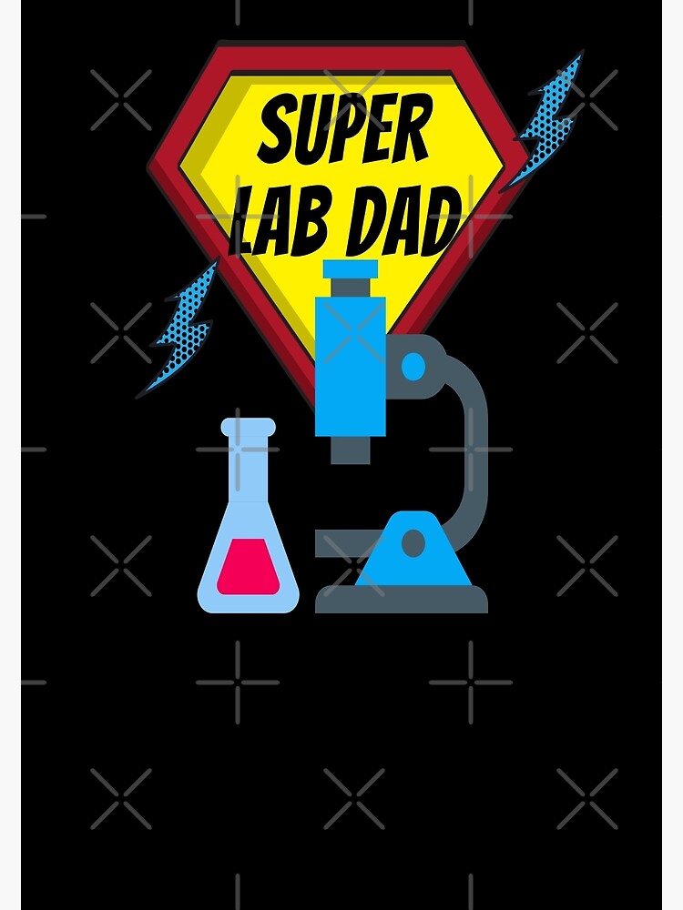 Póster «SUPER LAB DAD FUNNY LAB DAD CIENTÍFICO Microbiología» de ...