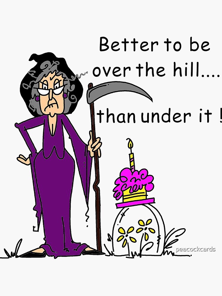 Over The Hill Birthday