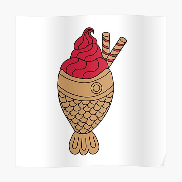"Taiyaki Ice Cream Fish Shaped Japanese Dessert Red" Poster for Sale by ...