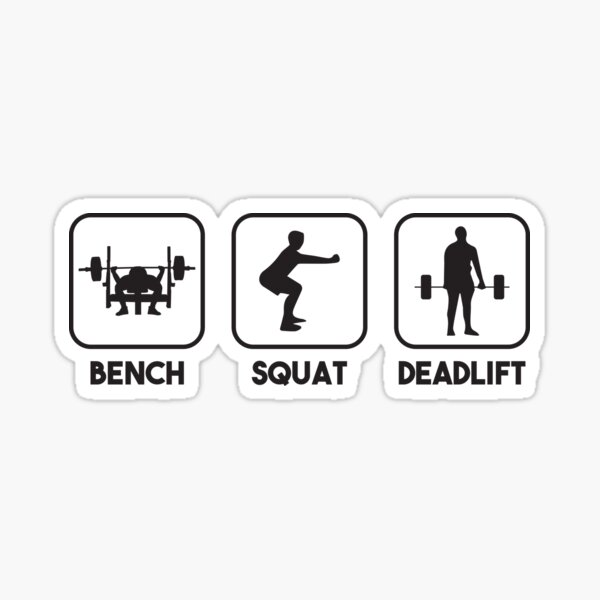 "Bench Squat Deadlift - Deadlifting" Sticker for Sale by designsi3 ...