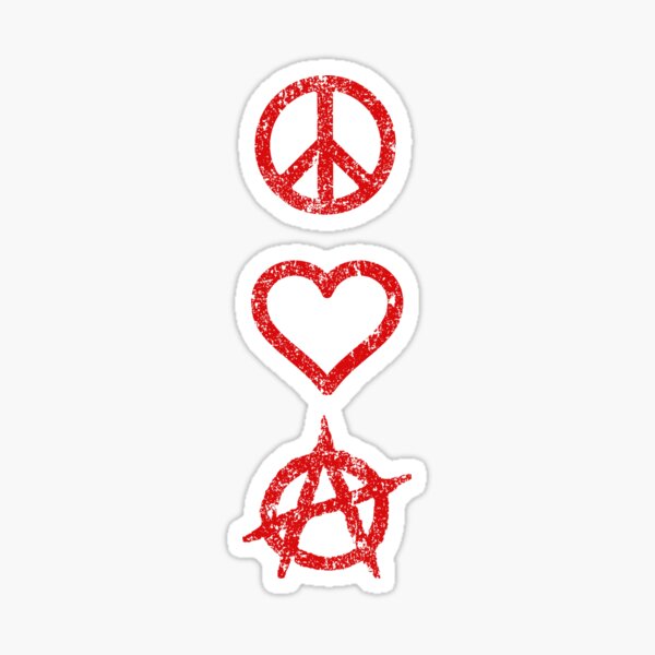 "Peace. Love. Anarchy." Sticker for Sale by Bronzarino | Redbubble