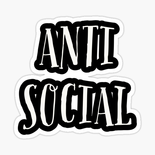 "ANTI SOCIAL MOOD" Sticker for Sale by sanchidora26 | Redbubble