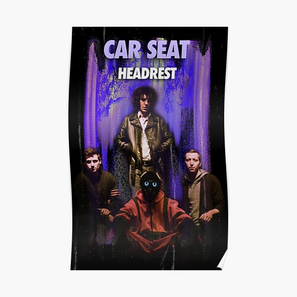 Car Seat Headrest Posters | Redbubble
