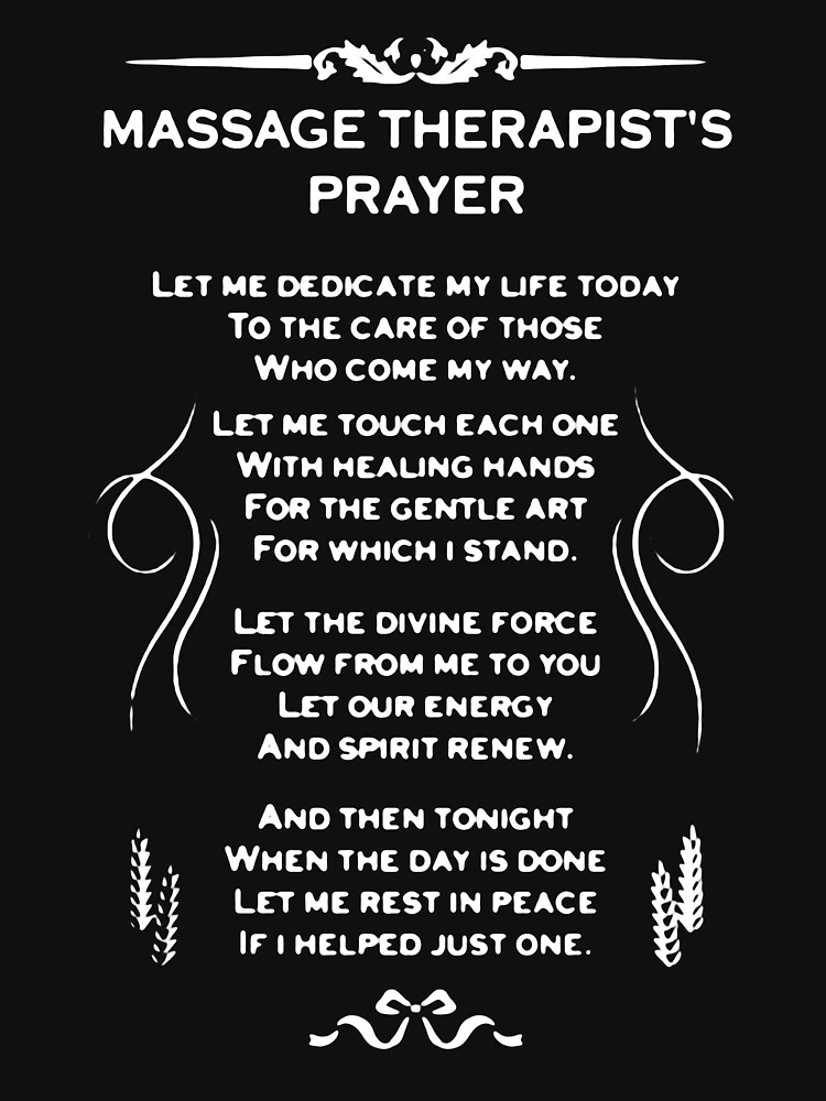 Massage Therapists Prayer T Shirt By Tshirtforyou Redbubble