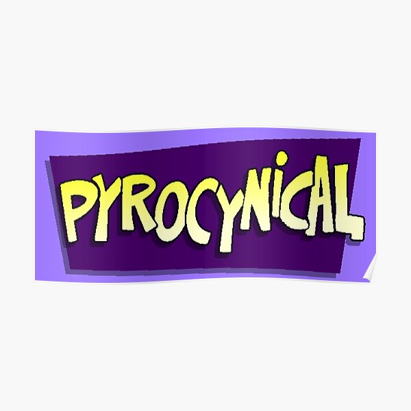 "Pyrocynical Pixel Logo" Poster by LuigiBroZ | Redbubble