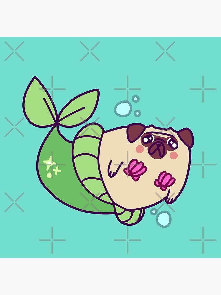 "Pug Mermaid" Poster by SaradaBoru | Redbubble