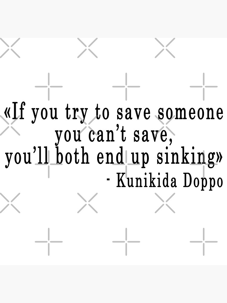 "Quote from Bungou Stray Dogs - Kunikida Doppo" Sticker for Sale by ...