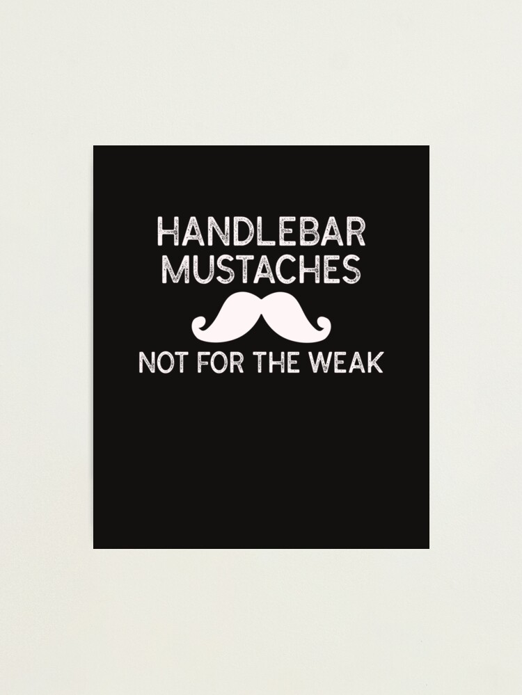 Funny Handlebar Mustache Quotes