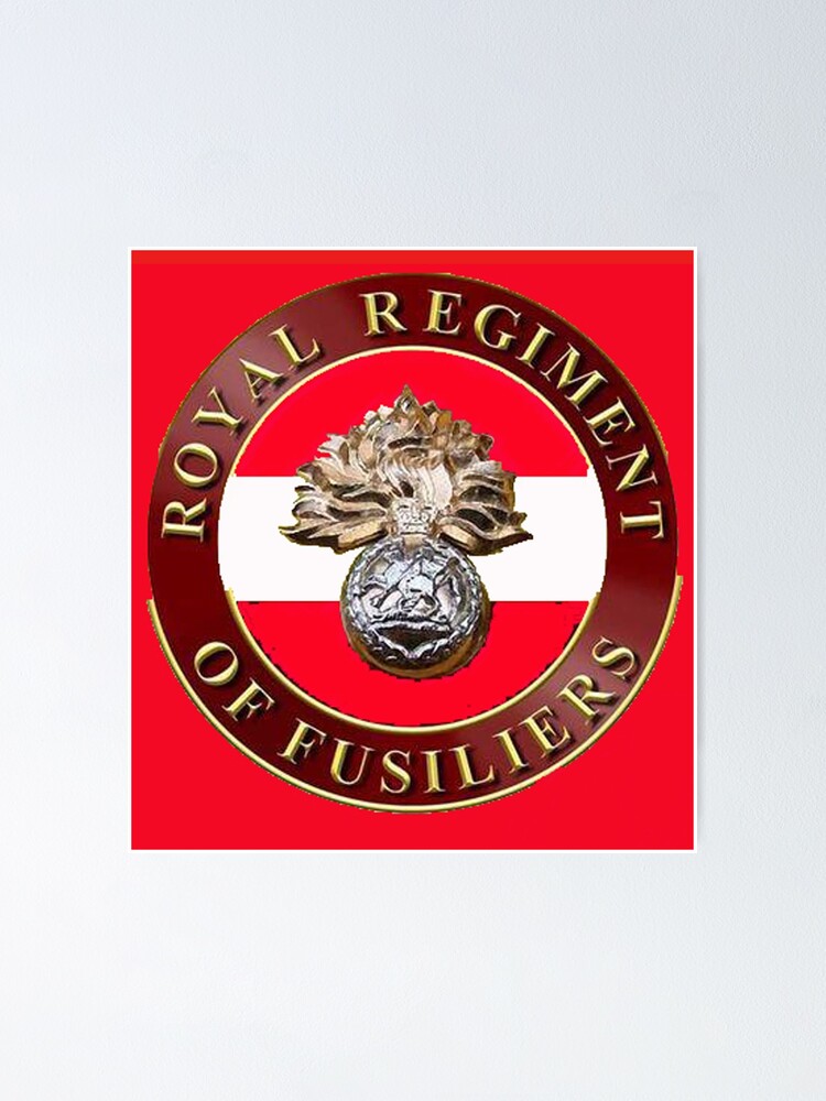 "Royal Regiment of Fusiliers" Poster for Sale by jonathansteward ...