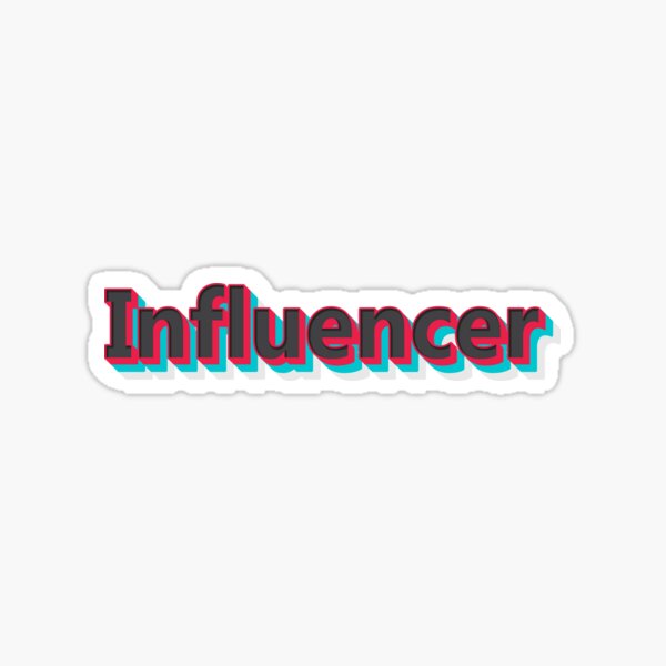 "Tiktok Influencer" Sticker for Sale by MNiel | Redbubble