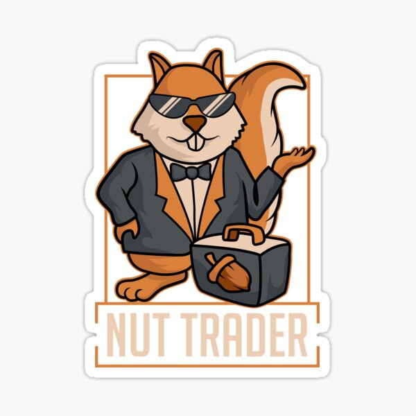 "Stock Market Nut Trader Squirell Trade Trading" Sticker for Sale by ...