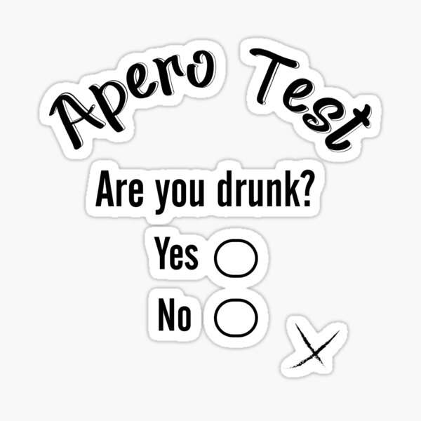 "Apero Test" Sticker for Sale by BlackTimes | Redbubble
