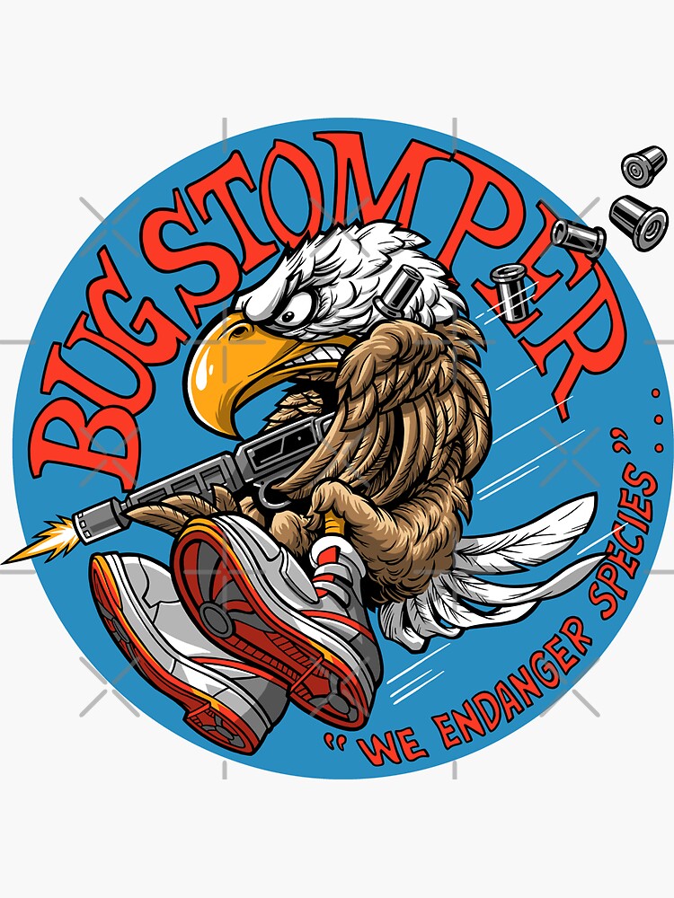 "BUG STOMPER!" Sticker for Sale by MINION-FACTORY | Redbubble