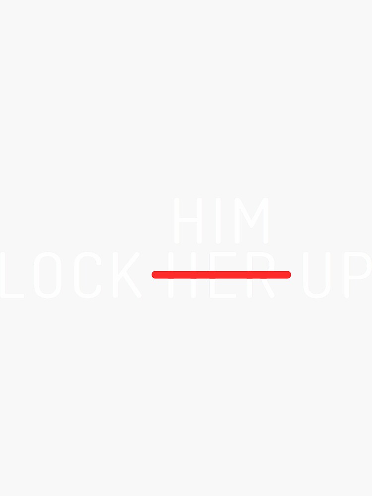 "Lock Him Up" Sticker for Sale by MoneyMonkey | Redbubble