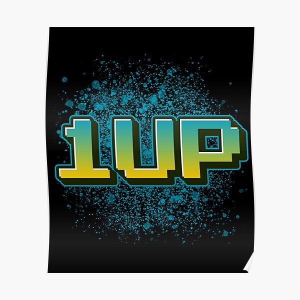 "1UP" Poster for Sale by Milestone-Tees | Redbubble