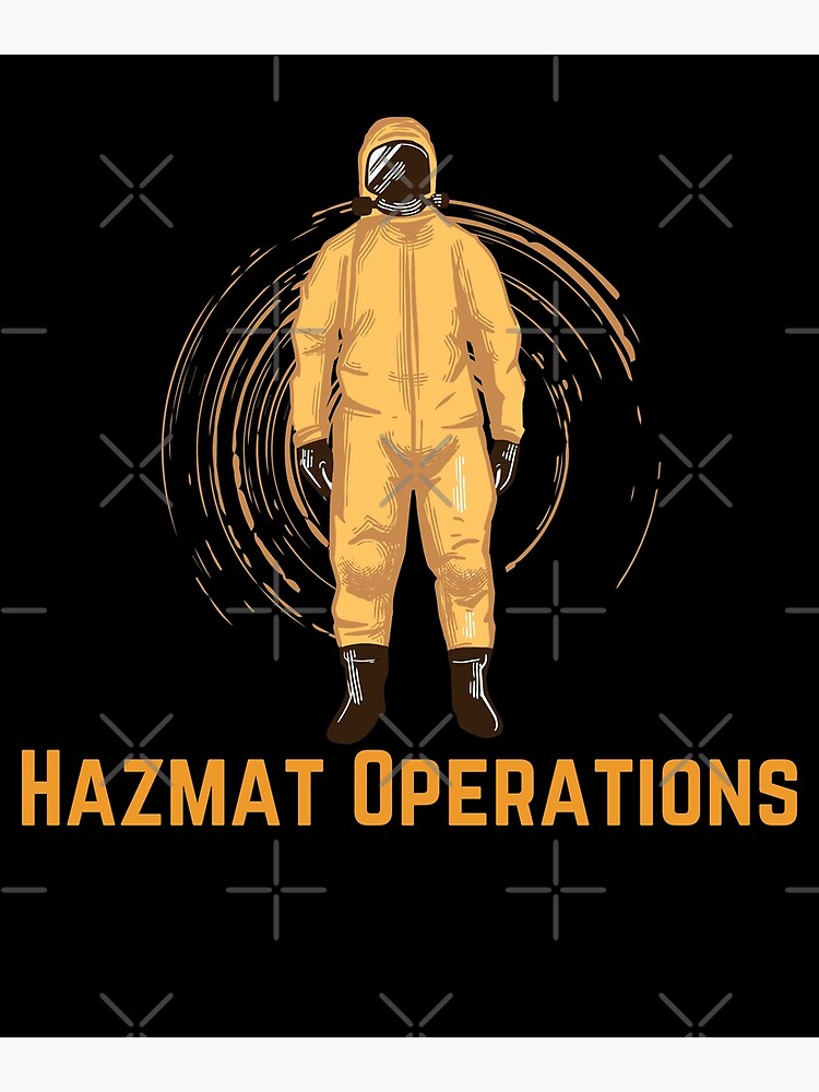 Hazmat Operations Premium Matte Vertical Poster sold by Ian Mccarthy ...