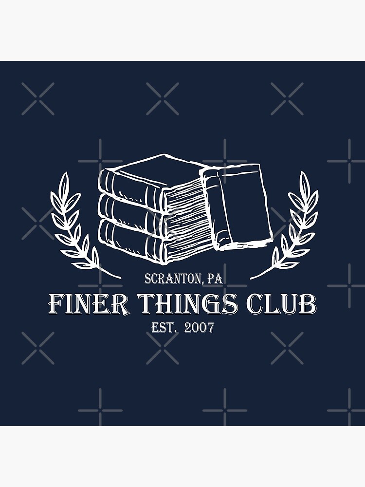 "The Finer Things Club - für 'The Office'-Fans - Professionelle Grafik ...