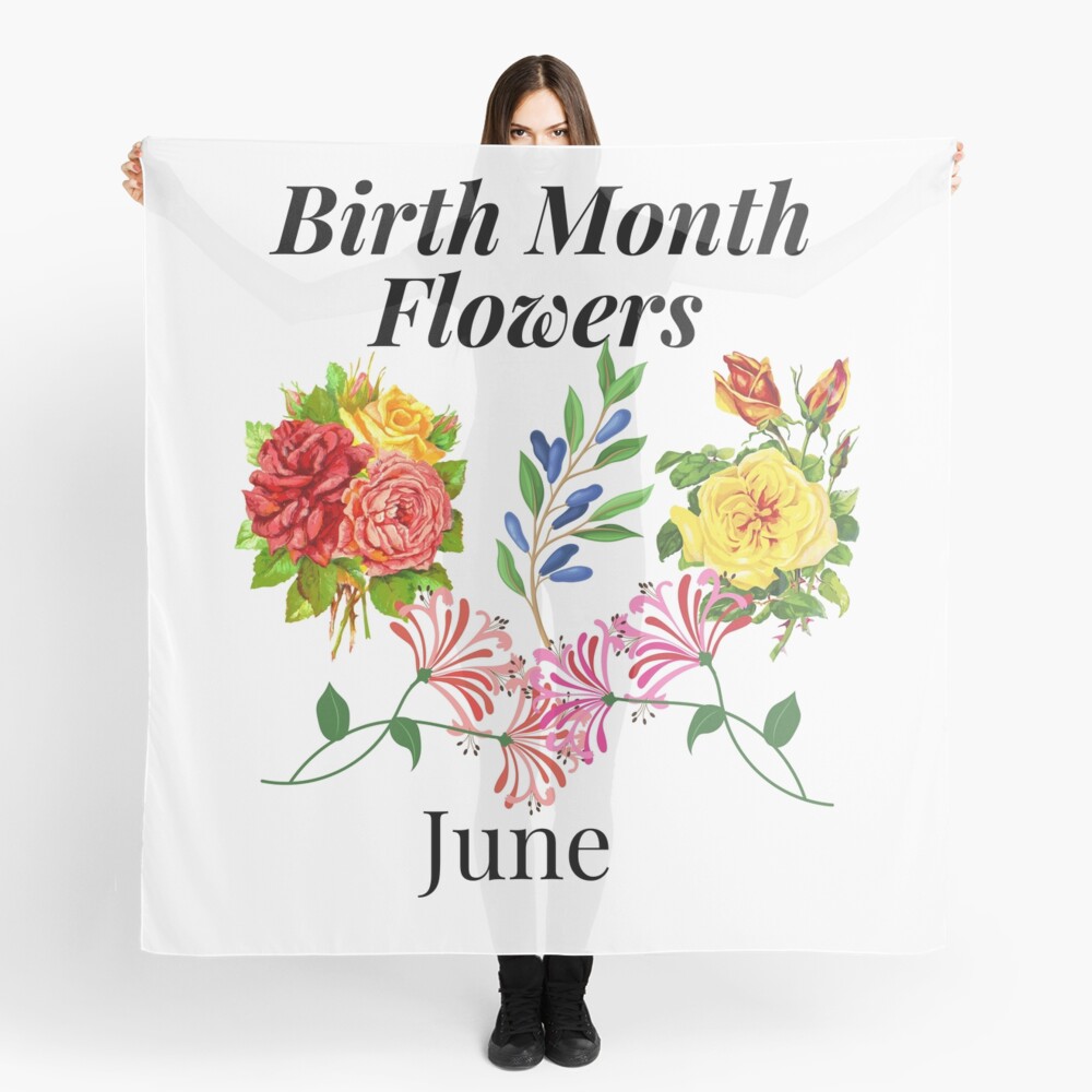 "Birth Month Flowers June." Scarf by MacjarrGems | Redbubble