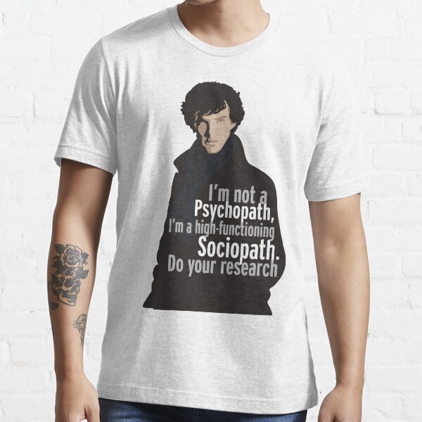 "Sherlock - Psychopath/ Sociopath" T-shirt for Sale by somethingdiffer ...