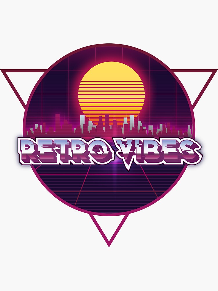 "Retro Vibes - RETROWAVE" Sticker for Sale by BMG-SPACE | Redbubble