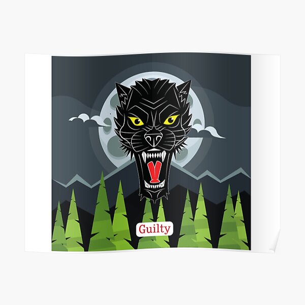 "Guilty wolf" Poster by Guiltyirving76 | Redbubble