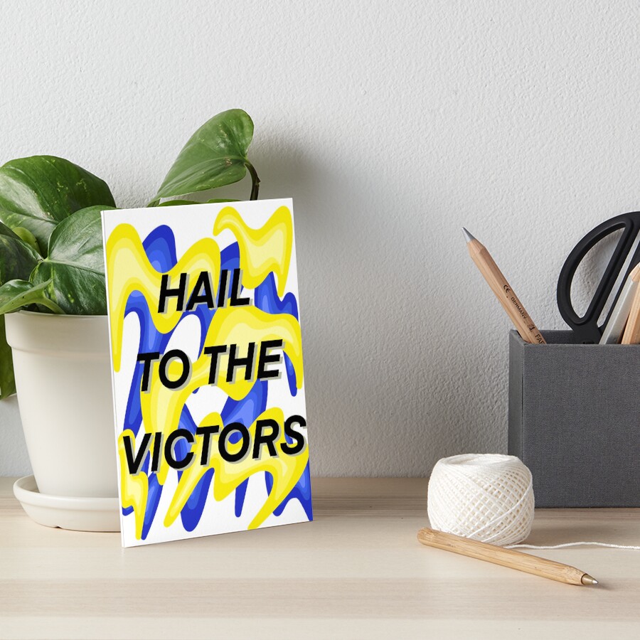 "Hail to the Victors" Art Board Print for Sale by jhirschmann | Redbubble
