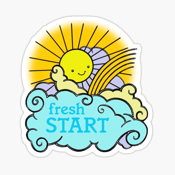 "today is another fresh start" Sticker for Sale by sandpiperstudio ...