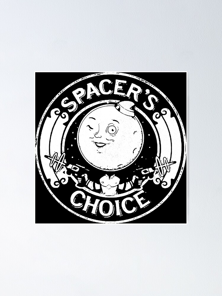 Póster «Logotipo de Spacer's Choice | Camiseta con logo de la marca The ...