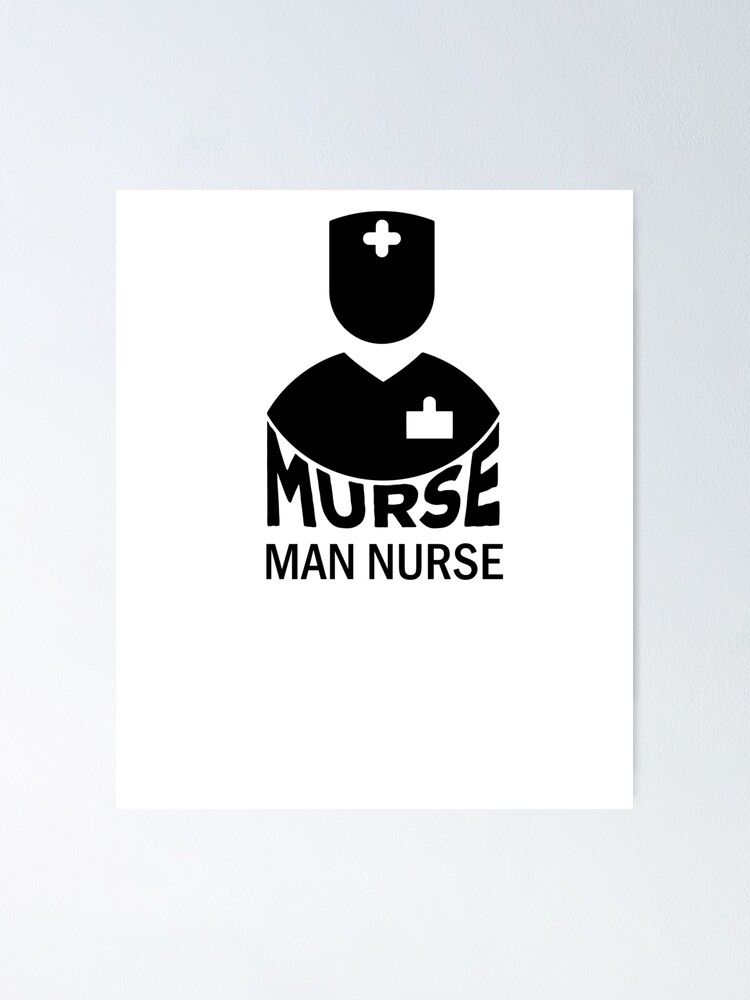"Murse / Future Murse / Nurse Man/ Man Nurse / Funny Male Nurse" Poster ...