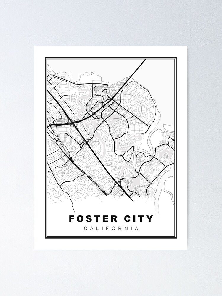 "Foster City Map" Poster for Sale by sibudas | Redbubble