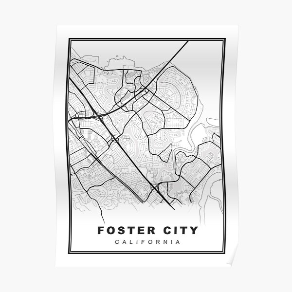 "Foster City Map" Poster for Sale by sibudas | Redbubble