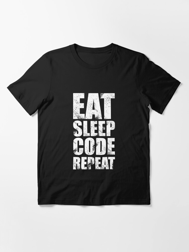 "Eat Sleep Code Repeat (Software Engineer/Programmer/App Developer ...