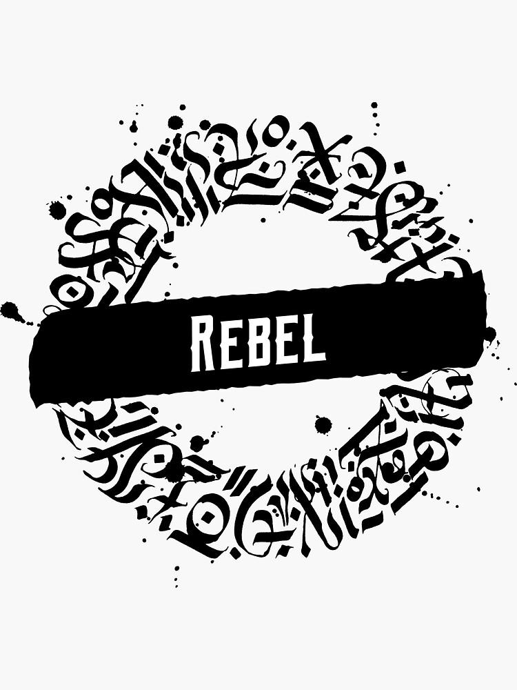 "Rebel Street Graffiti Calligraphy Art" Sticker for Sale by UmjiDesigns ...