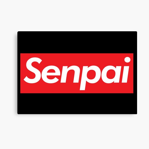 Senpai Canvas Prints | Redbubble