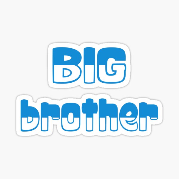 "Big Brother blue Big Bro Family gifts For all" Sticker by FGDESIGN1 ...