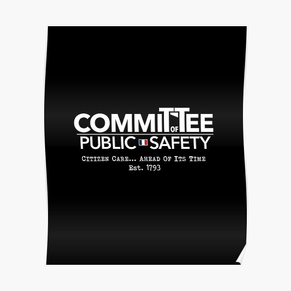 "Committee of Public Safety Logo" Poster for Sale by twHistory | Redbubble