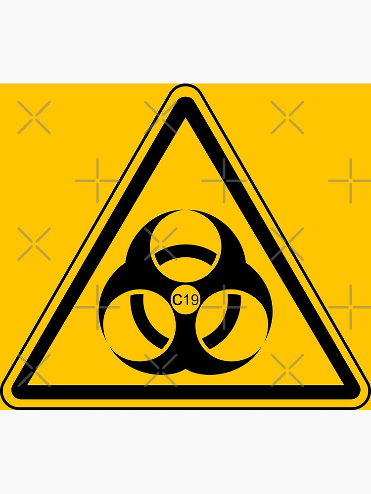 "C19 Biohazard Warning Sign" Canvas Print for Sale by kernowerno ...
