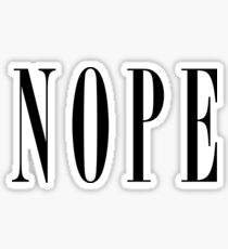 Nope: Stickers | Redbubble
