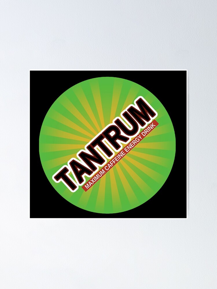 "TANTRUM ENERGY LOGO" Poster by Bubbledavid | Redbubble