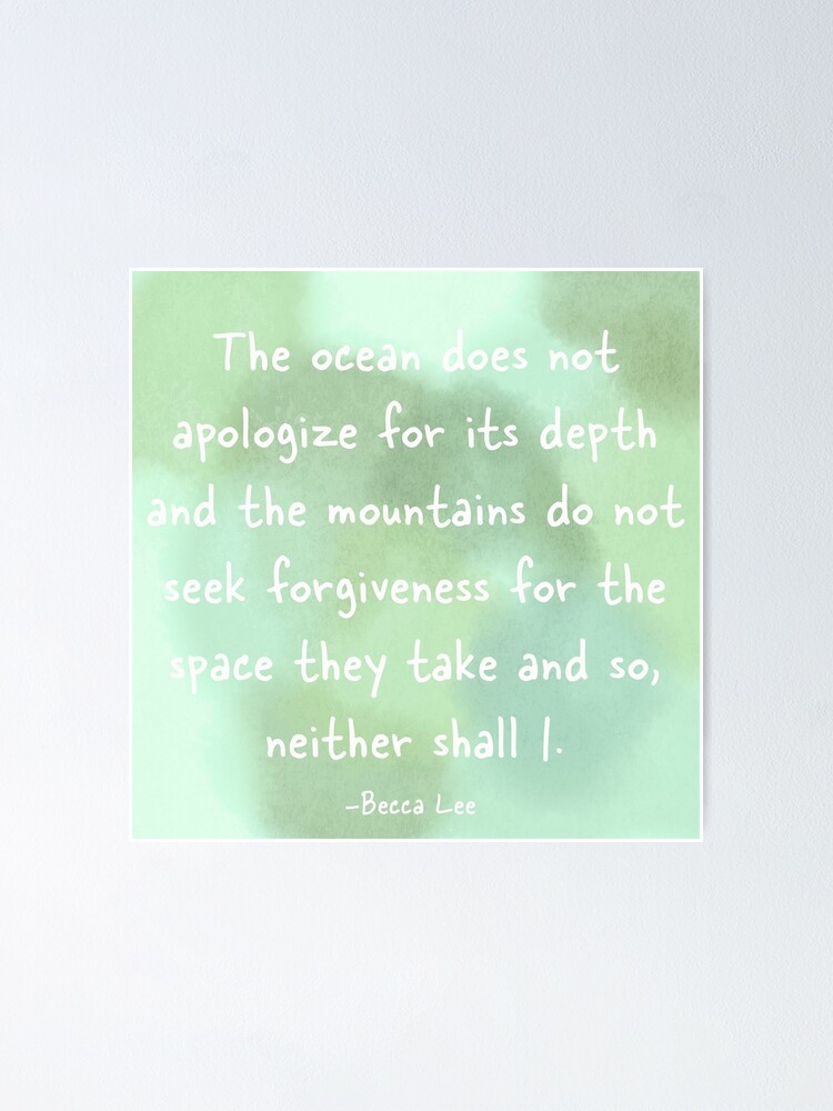 "Do not apologize" Poster by ttinkdoods | Redbubble