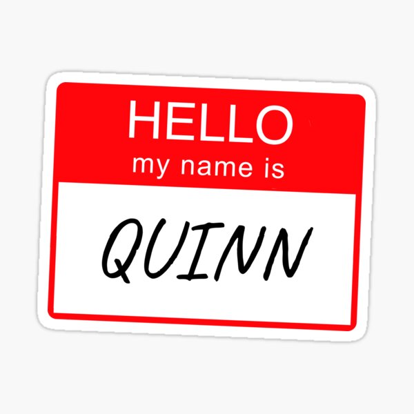 "Hello My Name is Quinn Name Tag Custom Personalised Design " Sticker ...